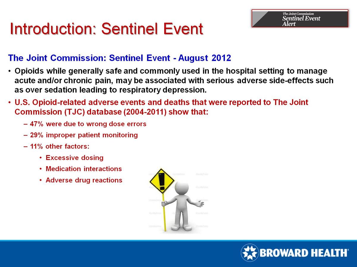Introduction: Sentinel Event