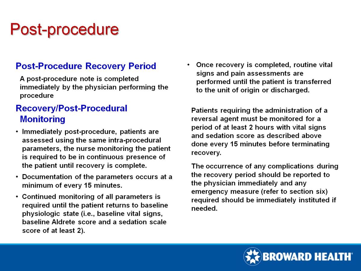 Post procedure Post procedure