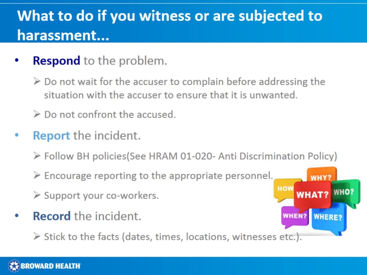 What to do if you witness or are subjected to harassment...