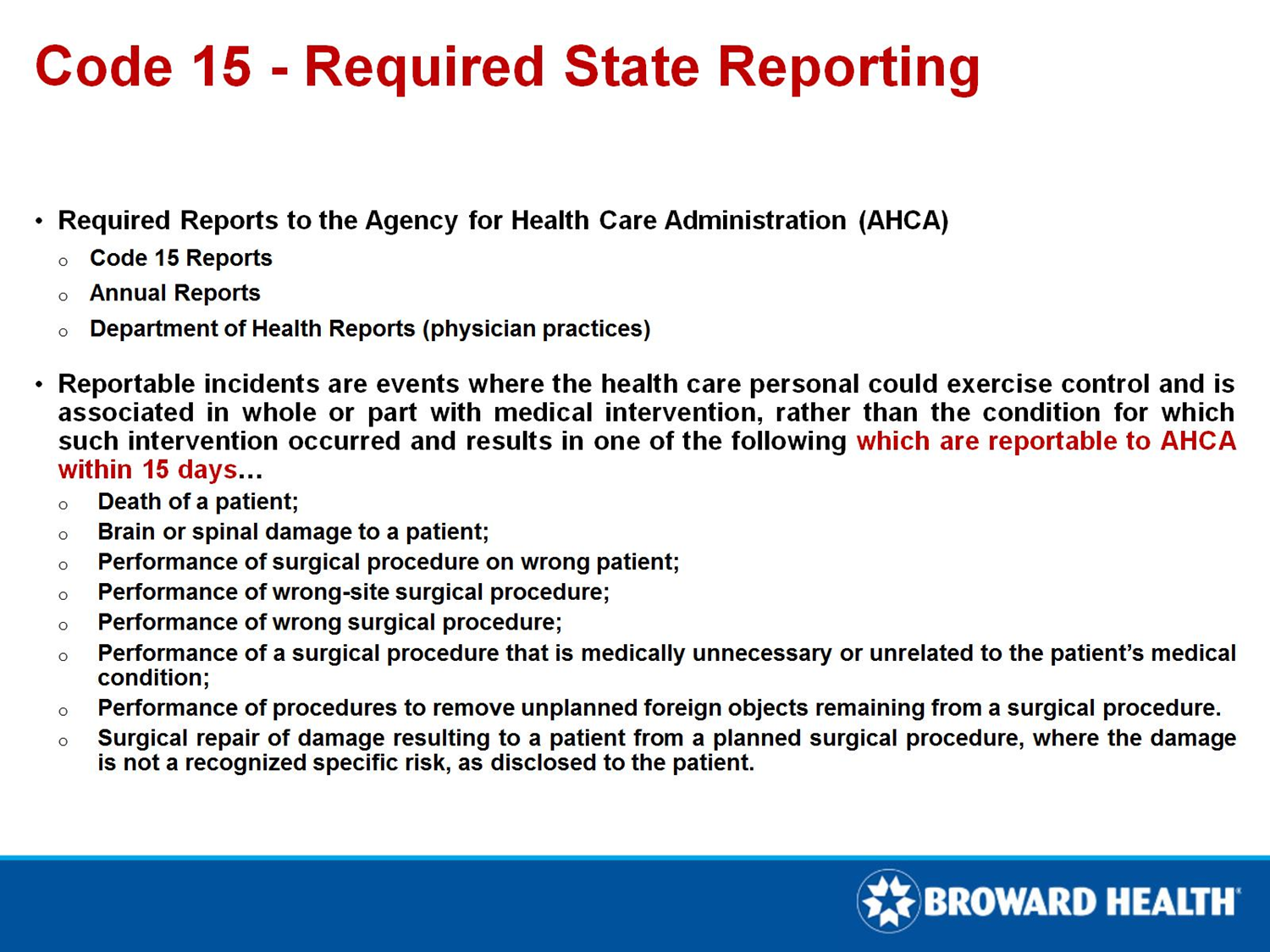 Code 15 Required State Reporting